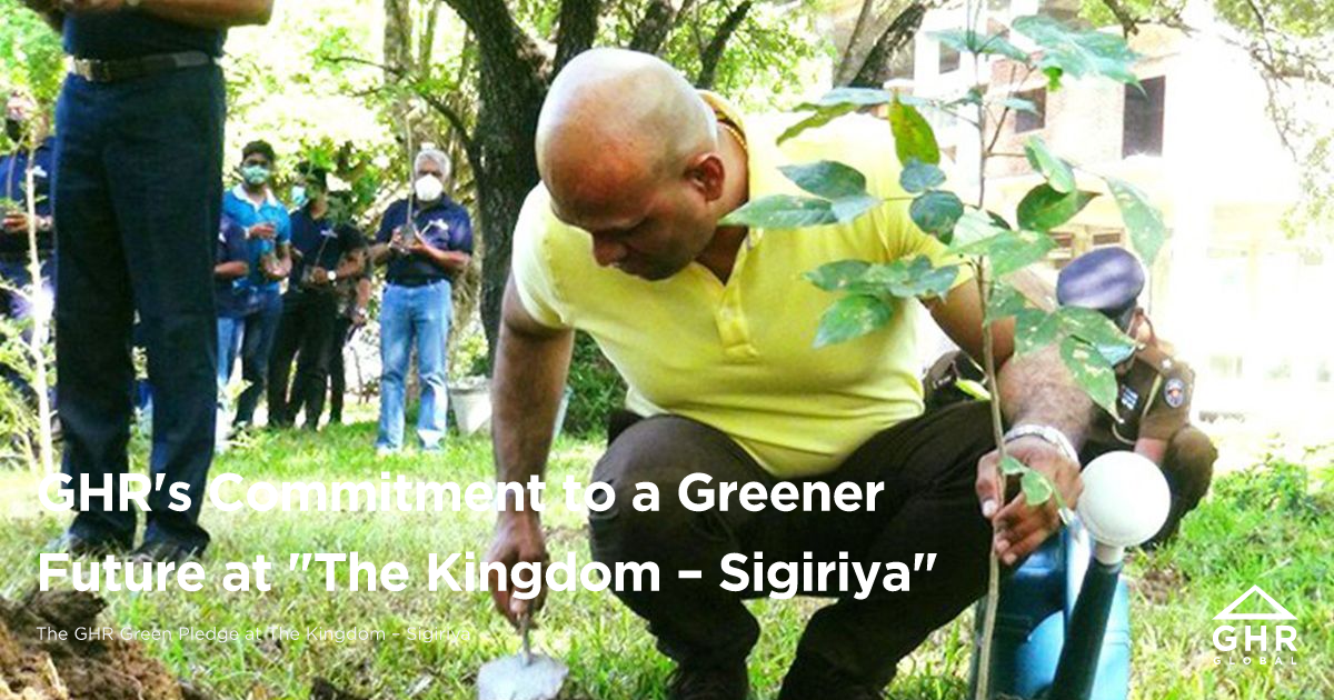 GHR Drives Sustainability Efforts at The Kingdom Sigiriya